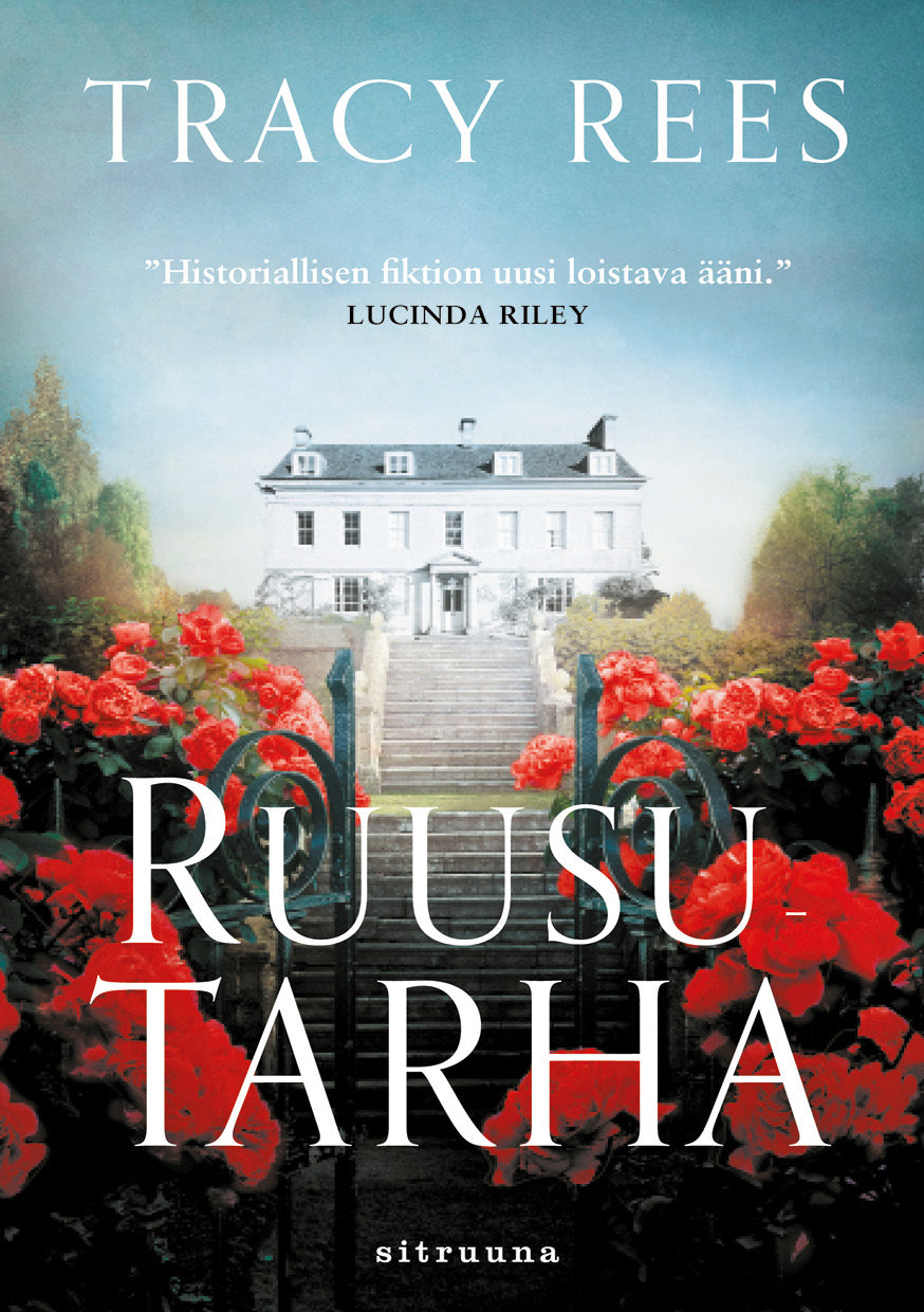 Tracy Rees - Ruusutarha